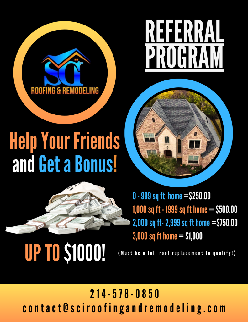 Referral Program - SCI Roofing & Remodeling